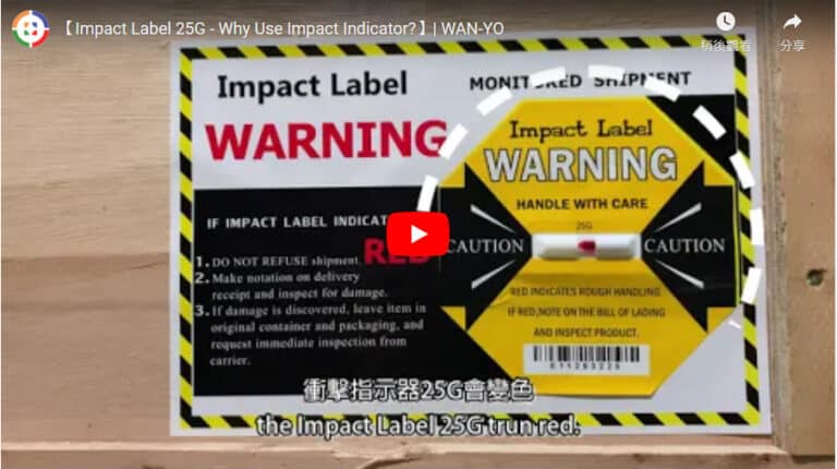 Impact Label 25G |【Impact Indicator Manufacturer】| WAN-YO